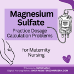 Magnesium Sulfate Dosage Calculations Practice Problems